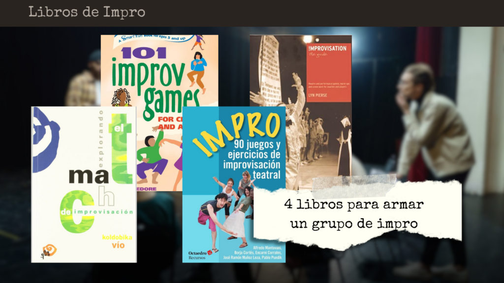 4 libros para poner en marcha un grupo de impro – Libros de Impro ...